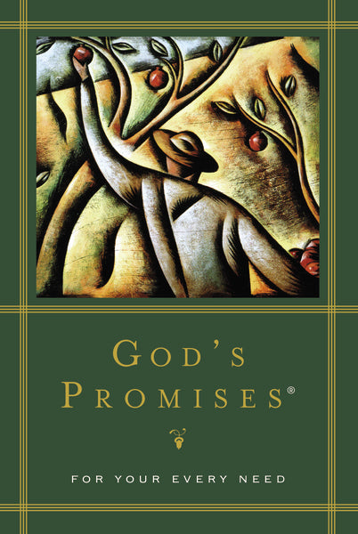 God's Promises for Your Every Need: A Treasury of Scripture for Life ...