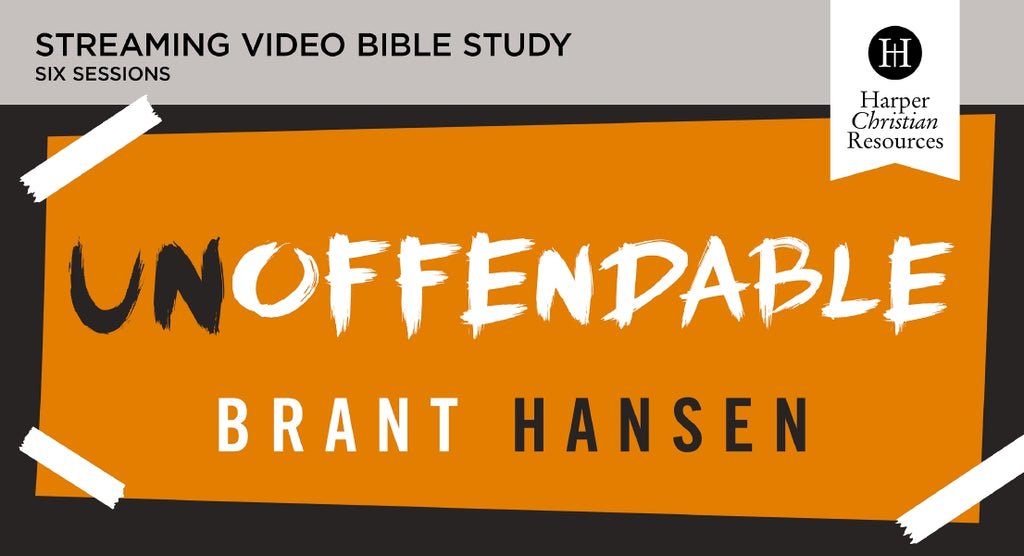 Unoffendable Video Bible Study by Brant Hansen – ChurchSource