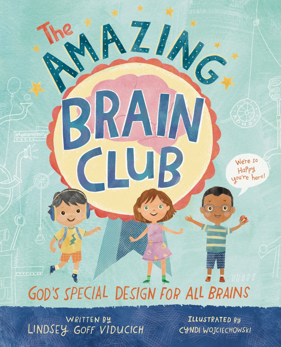 The Amazing Brain Club: God’s Special Design for All Brains – ChurchSource