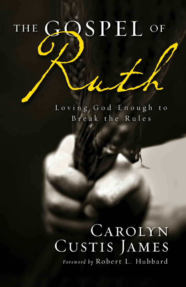 The Gospel of Ruth: Loving God Enough to Break the Rules – ChurchSource