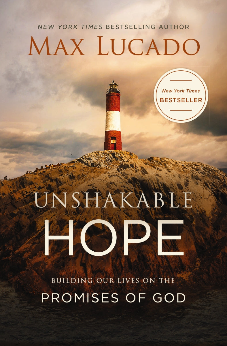 Unshakable Hope: Building Our Lives on the Promises of God – ChurchSource