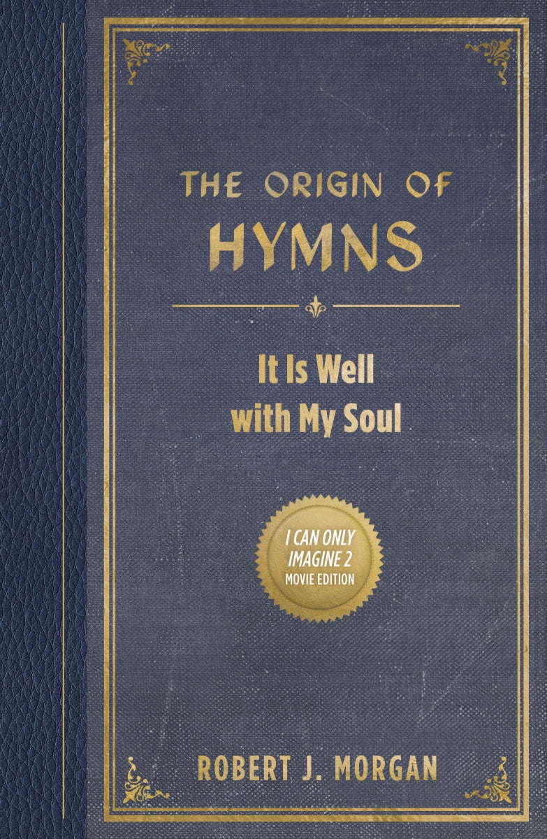 The Origin of Hymns: It Is Well with My Soul – ChurchSource