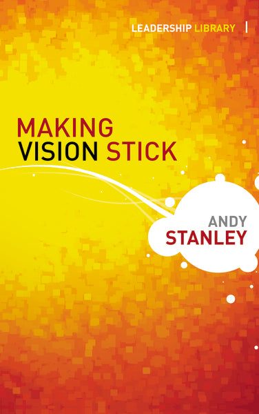 Making Vision Stick – ChurchSource