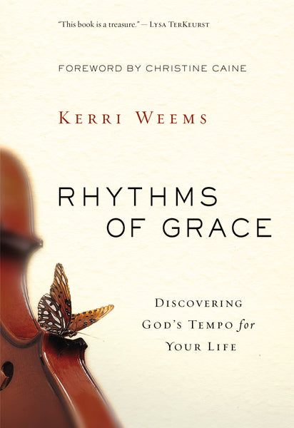 Rhythms of Grace: Discovering God’s Tempo for Your Life – ChurchSource