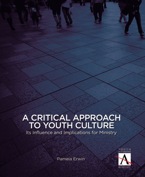 A Critical Approach to Youth Culture: Its Influence and Implications f ...