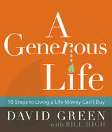 A Generous Life: 10 Steps to Living a Life Money Can't Buy – ChurchSource
