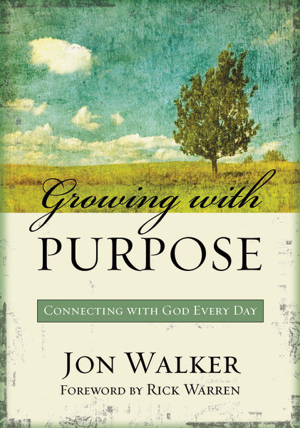 Growing with Purpose: Connecting with God Every Day – ChurchSource