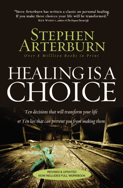 Healing Is a Choice: 10 Decisions That Will Transform Your Life and 10 ...