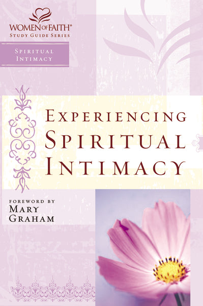 Experiencing Spiritual Intimacy by Women of Faith – ChurchSource