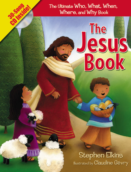 The Jesus Book: The Who, What, Where, When, and Why Book About Jesus ...
