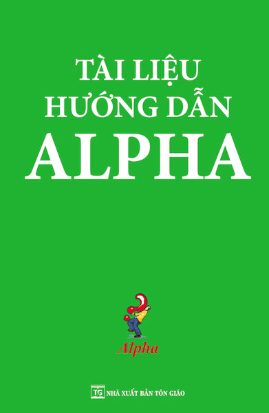 Alpha Guide, Vietnamese Edition - Alpha Course – ChurchSource